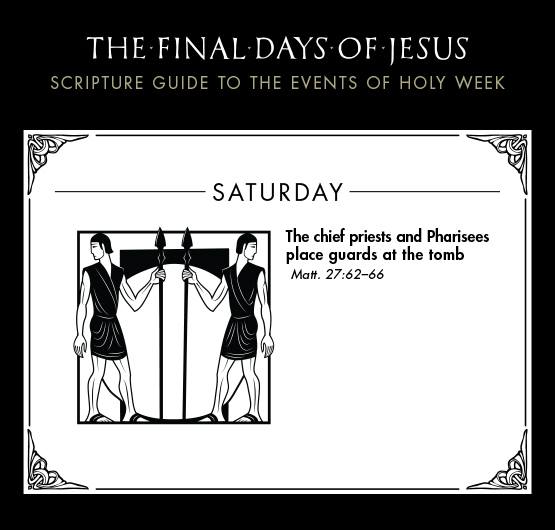 Holy Week: Holy Saturday | Moment-By-Moment